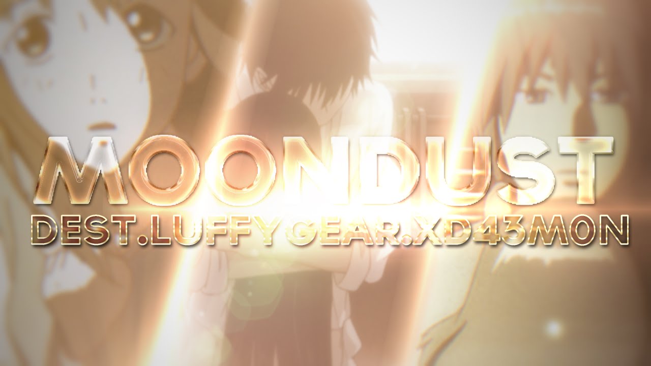 - Moondust - YouTube