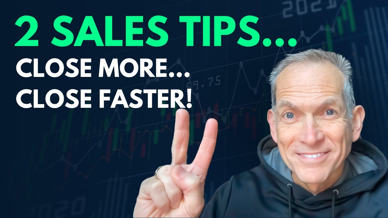 𝗖𝗟𝗢𝗦𝗘 𝗠𝗢𝗥𝗘… 𝗖𝗟𝗢𝗦𝗘 𝗙𝗔𝗦𝗧𝗘𝗥 - 2 Sales Tips That Will Help You Close More ...