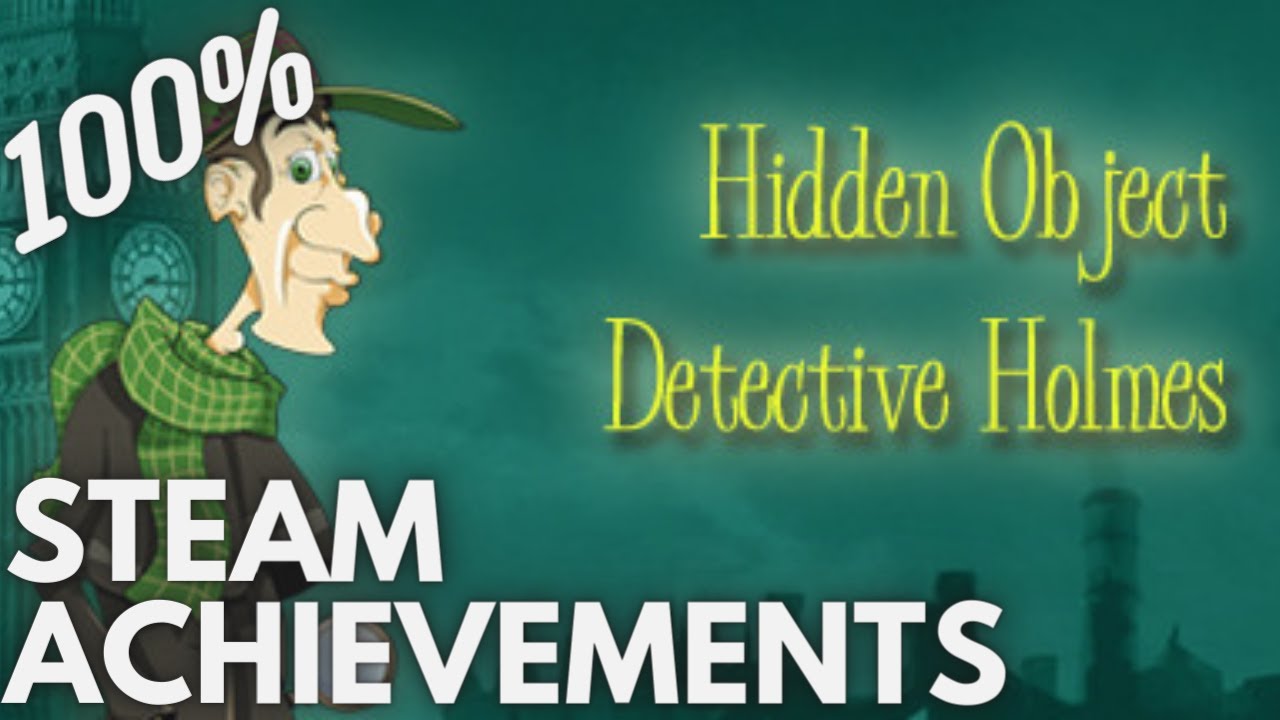 [STEAM] 100% Achievement Gameplay: Hidden Object Detective Holmes - Heirloom - YouTube