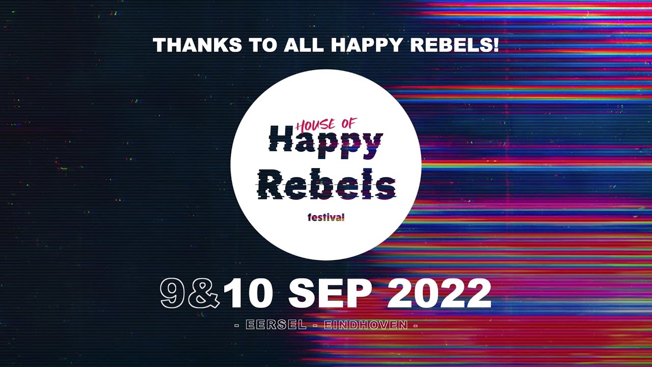 House of Happy Rebels festival 2022 - Aftermovie - YouTube