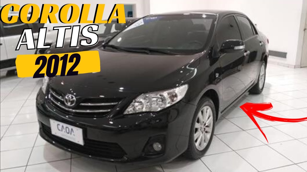 Toyota Corolla Altis 2012 Detalhes - YouTube