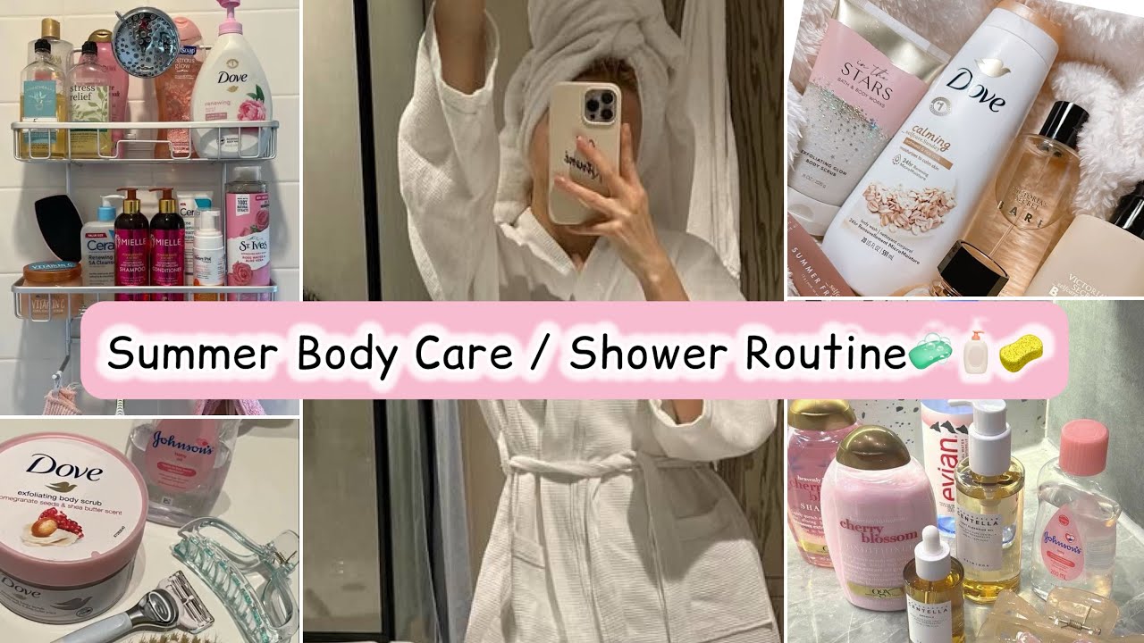Summer’s Body Care/ Shower Routine || Complete Guideline; DIY Body ...