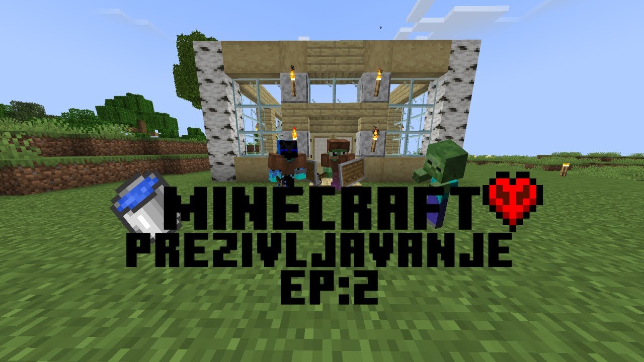 Minecraft Hardcore Preživljavanje EP 2: Kuća - YouTube