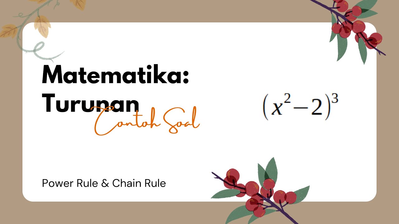 Turunan / Differential - Power Rule & Chain Rule: (x^2 - 2)^3 - YouTube