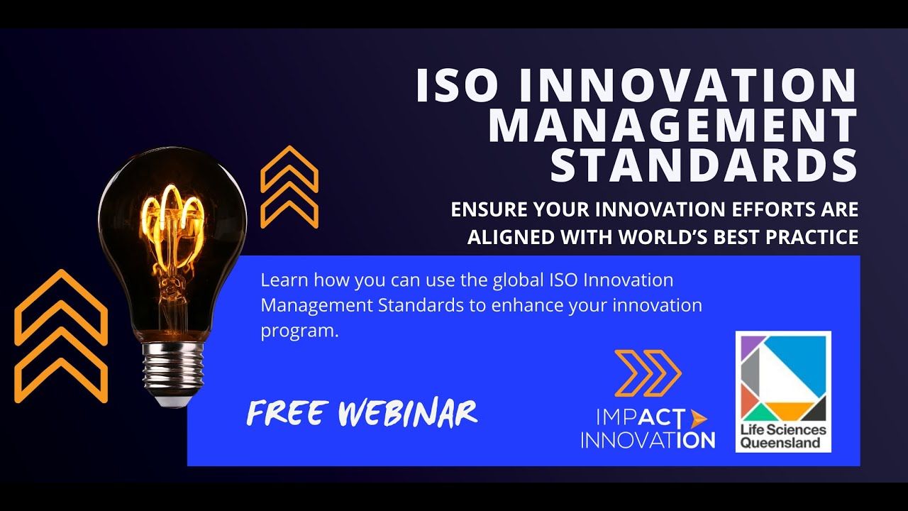 Impact Innovation & LSQ: ISO Innovation Management Standards - YouTube