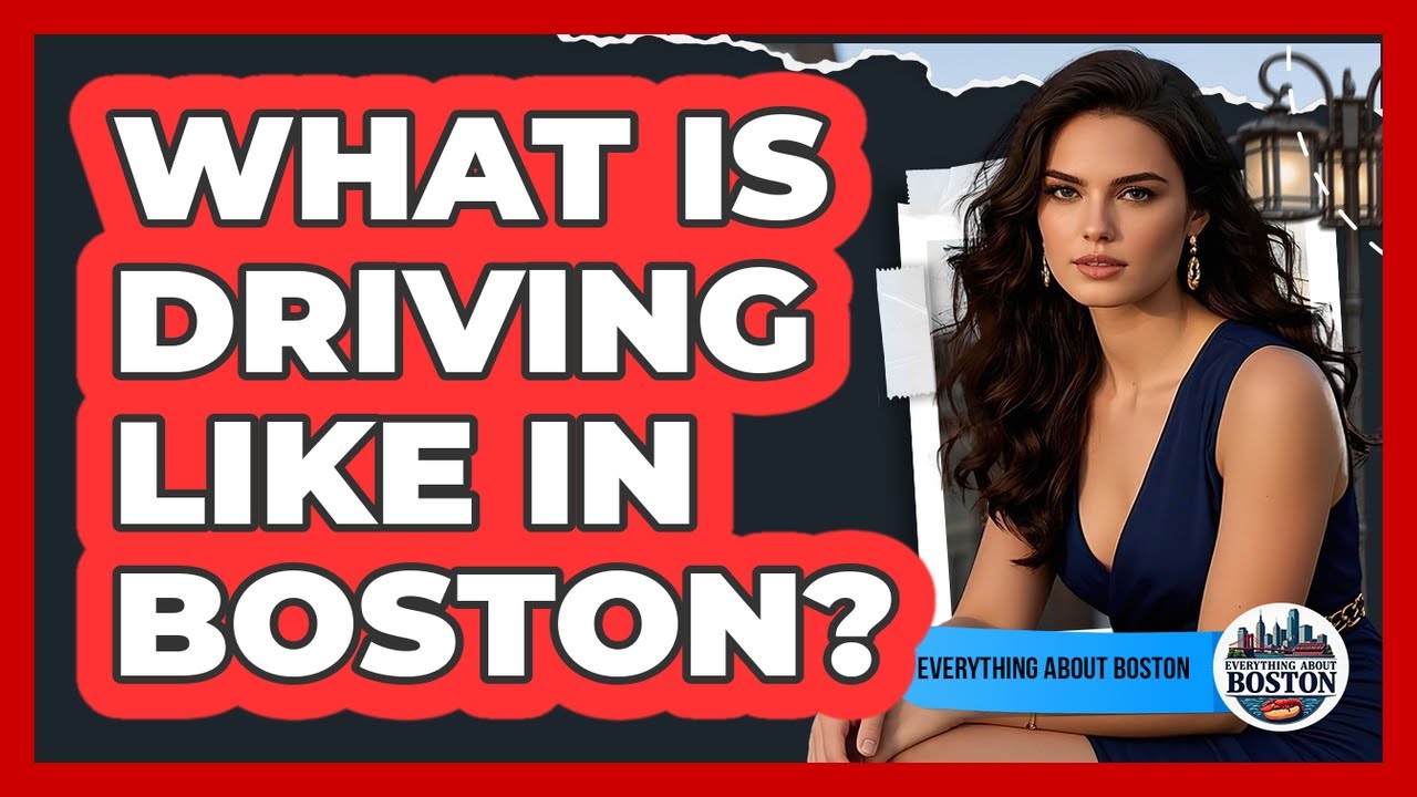 What Is Driving Like In Boston? - YouTube