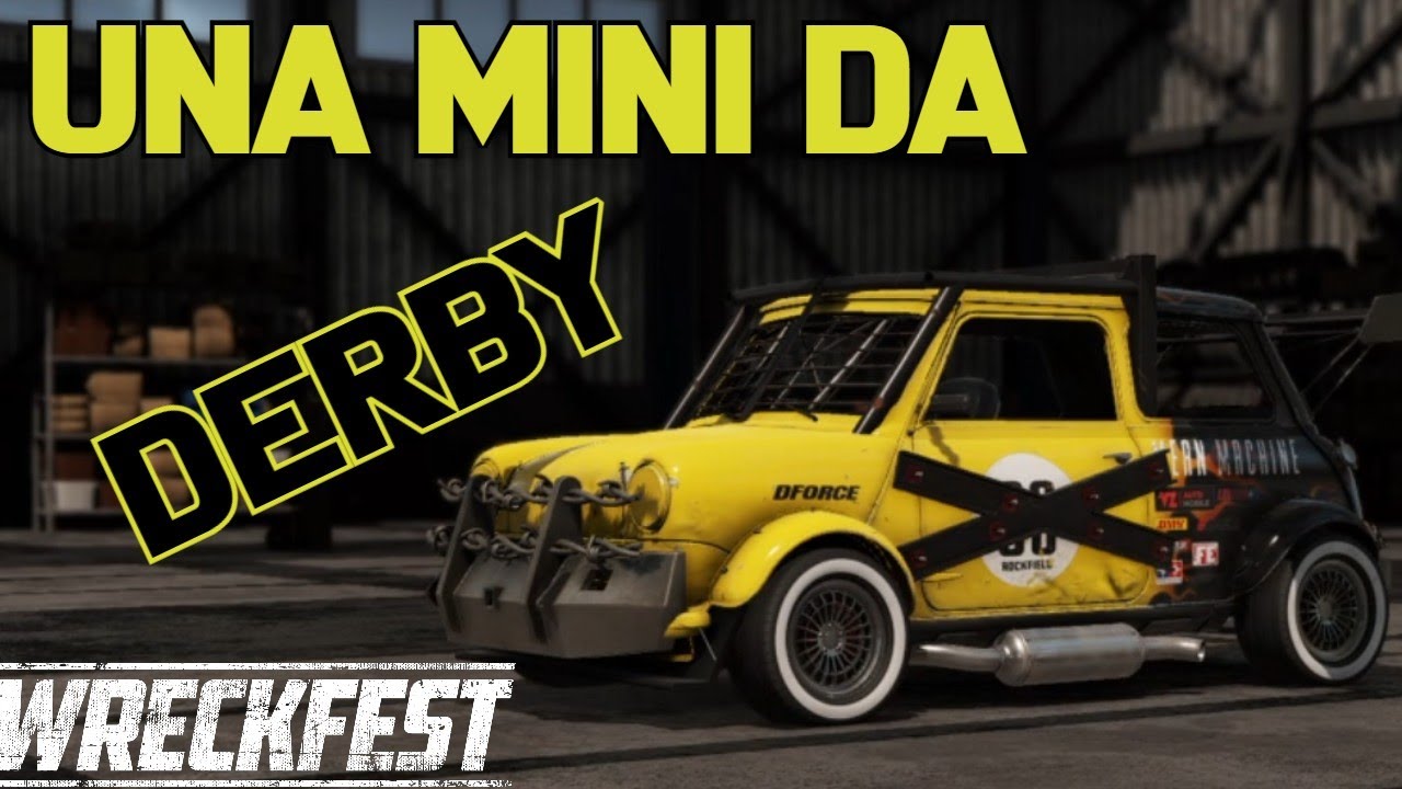 Una Mini Da Derby! | Speedie - Wreckfest Season Pass 2 - YouTube