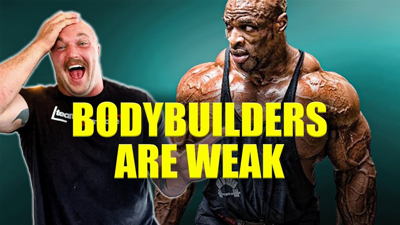 Bodybuilders are WEAK! Here is why. - YouTube