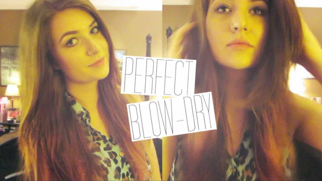 HOW TO: Perfect Blow-Dry ♡ - YouTube