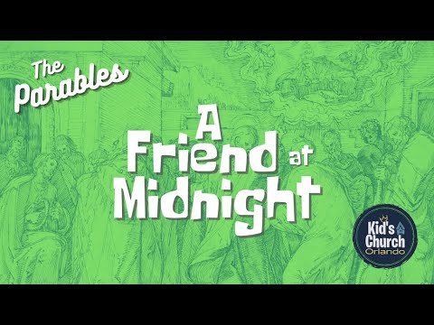 Kids Church | THE PARABLES | A Friend at Midnight - YouTube