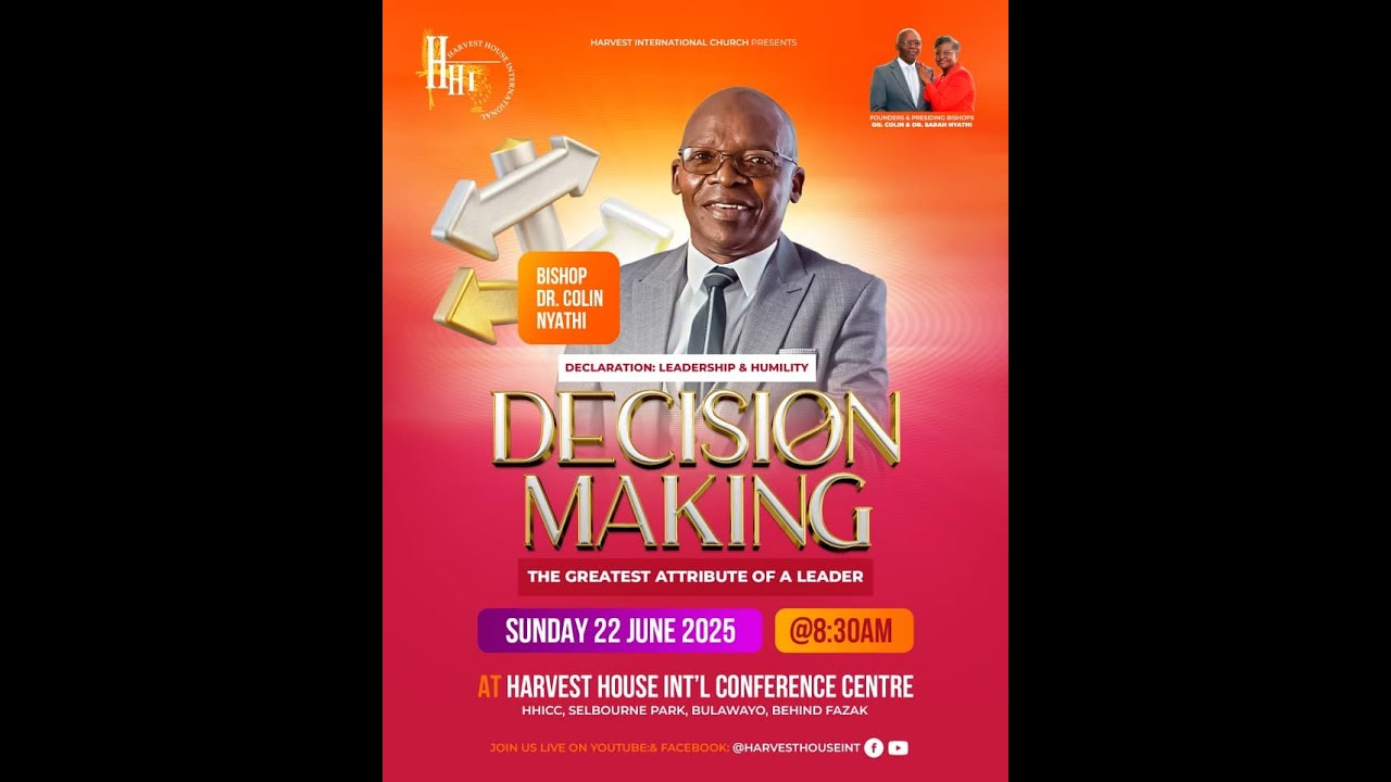 Bishop DR. C. Nyathi - Decision Making - The Greatest Attribute of a ...