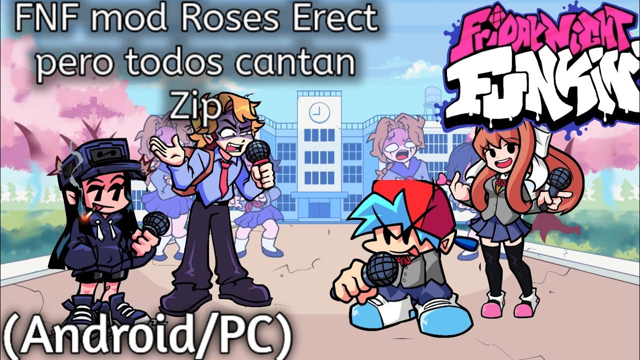 FNF mod Roses Erect pero todos cantan - YouTube