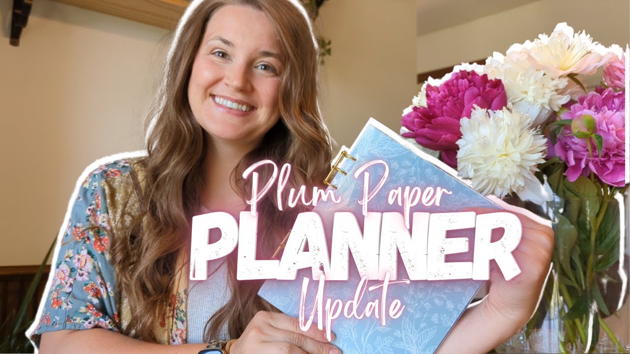 Current Planner Update | Plum Paper Planner - YouTube