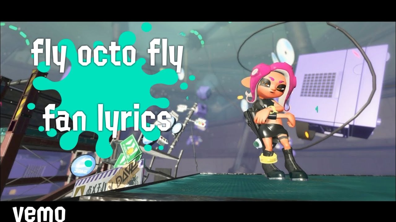 Splatoon 2 goodbye fly octo fly fan lyrics video - YouTube