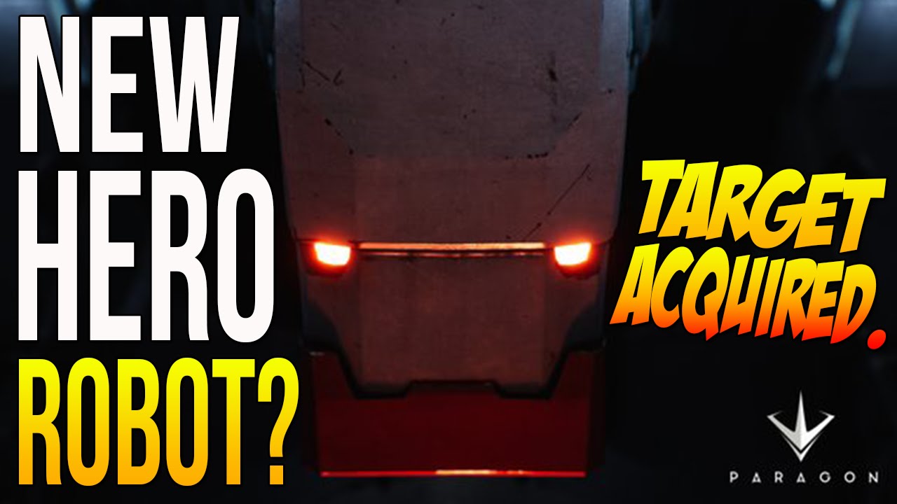 NEW ROBOT HERO! PARAGON NEW HERO "TARGET ACQUIRED." Mech Hero, Missiles ...