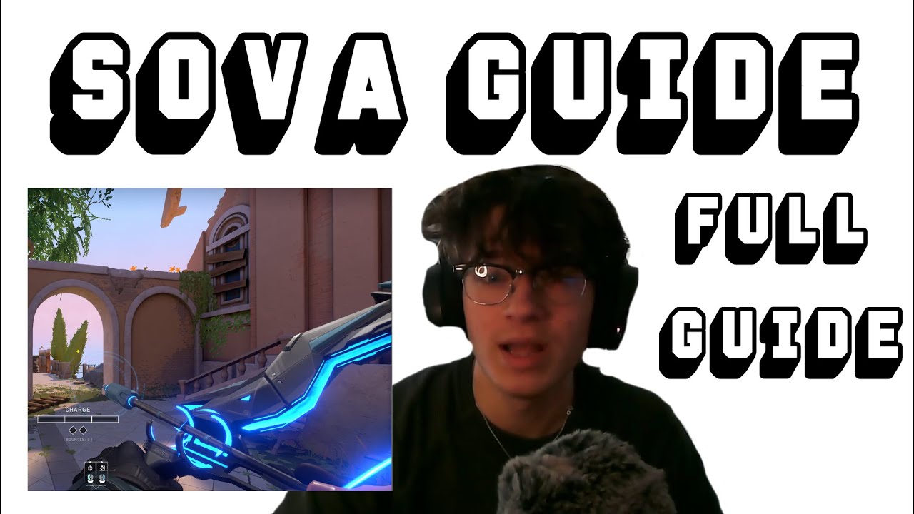 Advanced Sova Guide - Valorant - YouTube