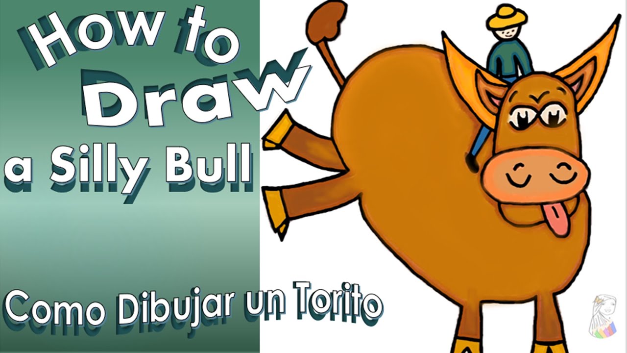 🐂 How to Draw a Silly Bull | Cómo Dibujar un Torito - YouTube