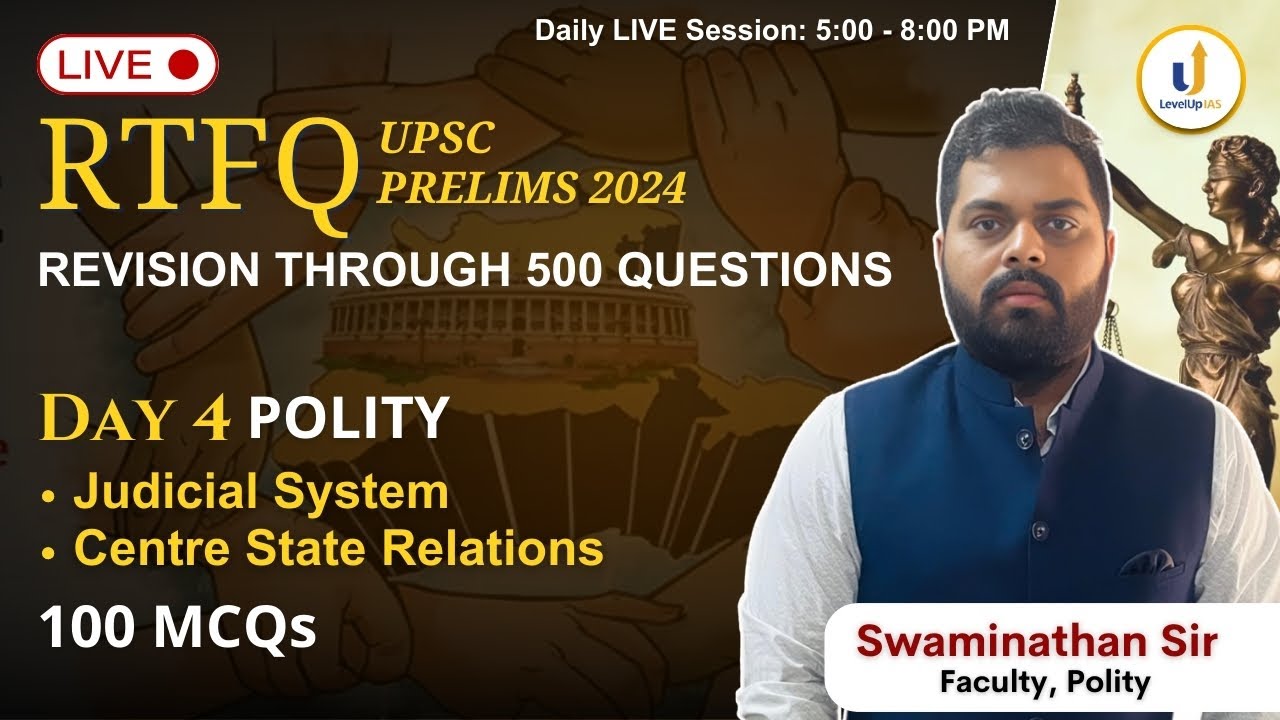 🔴RTFQ Day 4 Polity with Swaminathan sir | Revision Through 500 Ques ...