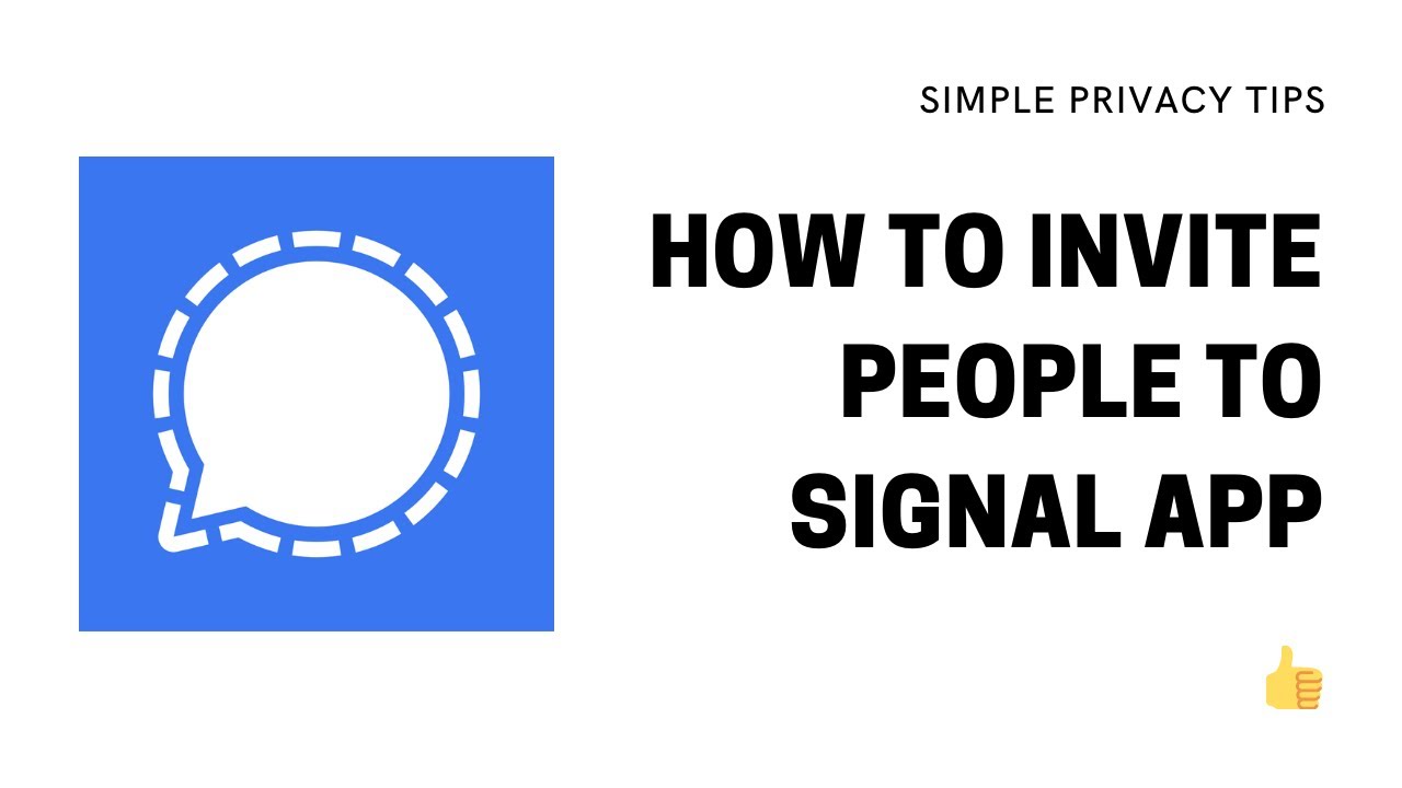 How To Invite Your Friends To Signal Private Messenger - YouTube
