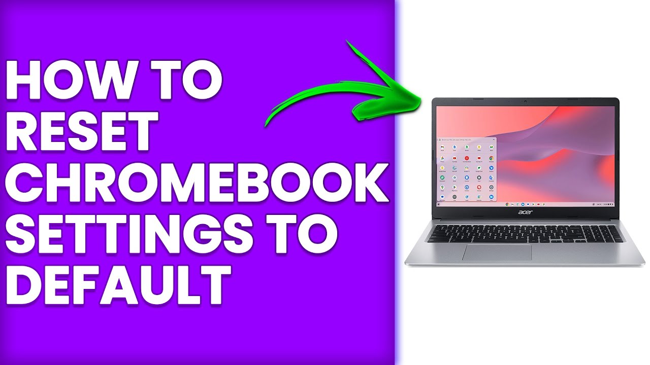 How To Reset Chromebook Settings To Default (How To Do Factory Reset ...