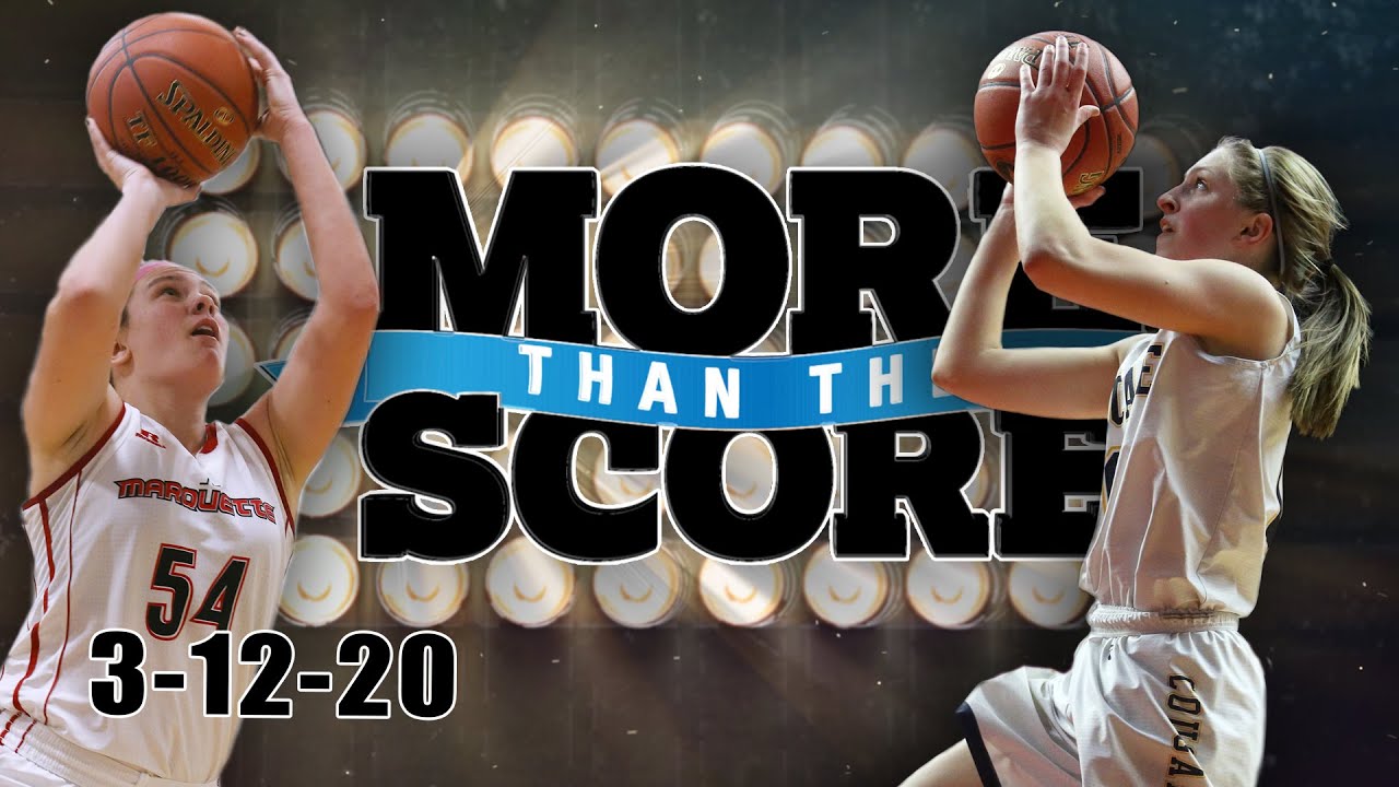 More than the Score: Prep basketball (Mar. 12, 2020) - YouTube