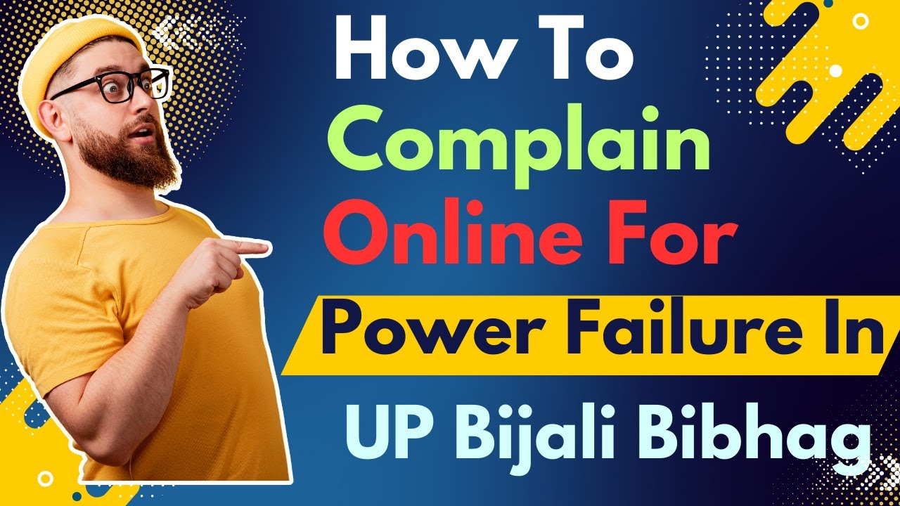 How to Complain Online For Power Failure in Up Bijali Bibhag | Up ...