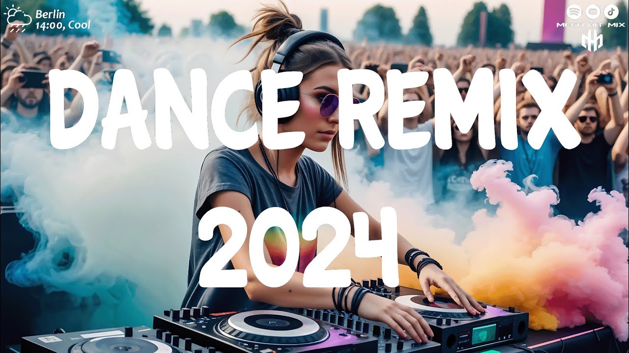 DANCE PARTY MIX 2024 - Mashups & Remixes Of Popular Songs - DJ Remix ...