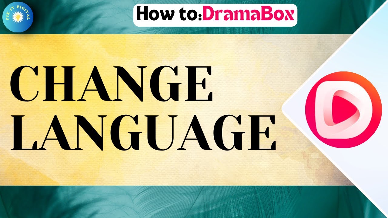 How To Change Language On DramaBox App - YouTube