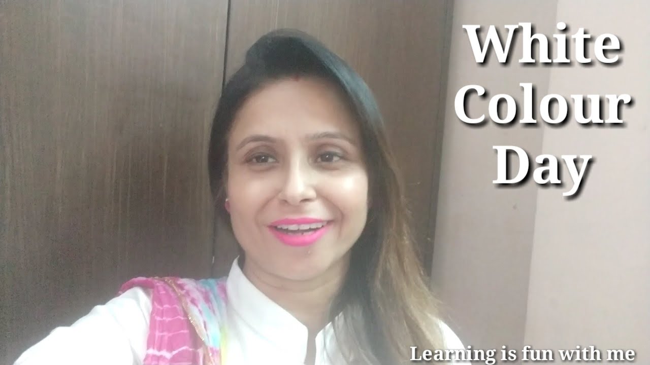 White colour##White colour Day##Preschool#Learning is fun with me - YouTube