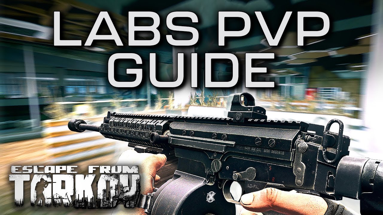 Labs PVP Made Easy - Escape From Tarkov Guide - YouTube