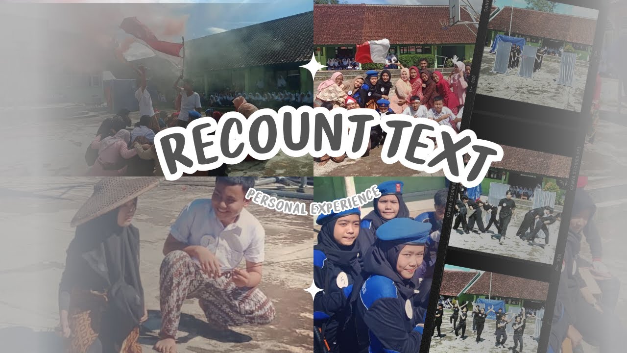 Contoh Recount Text | PERSONAL EXPERIENCE - YouTube