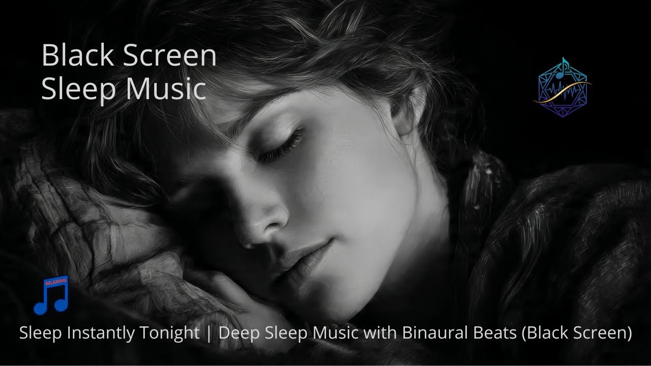 Sleep Instantly Tonight | Deep Sleep Music with Binaural Beats ( Black ...