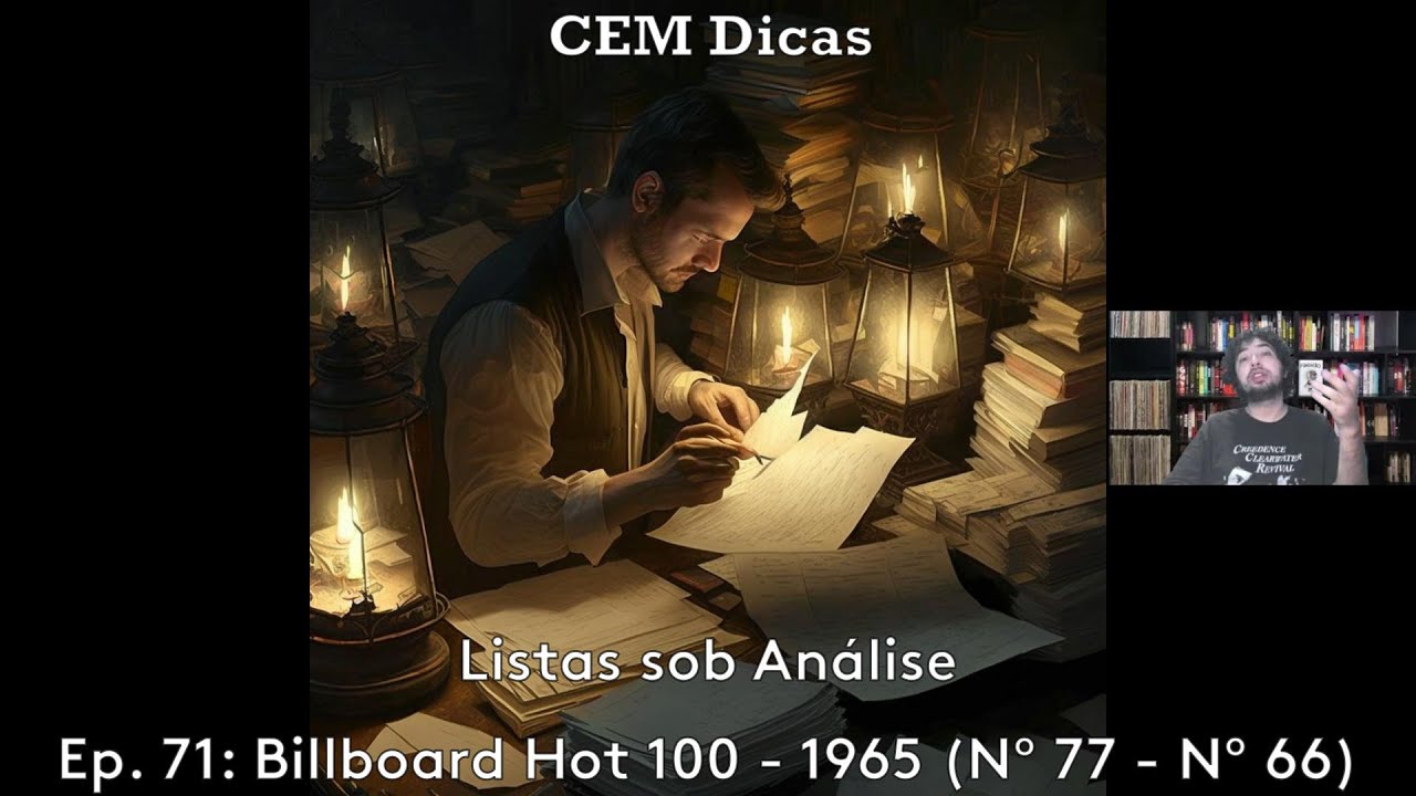 Listas sob Análise - Ep. 71: Billboard Hot 100 - 1965 (Nº 77 - Nº 66 ...