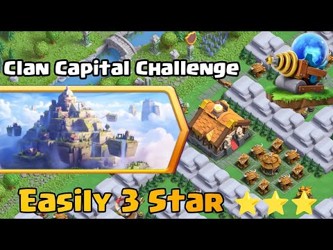 Easily 3 Star Tha Clan Capital Challenge | Clash of Clans - YouTube