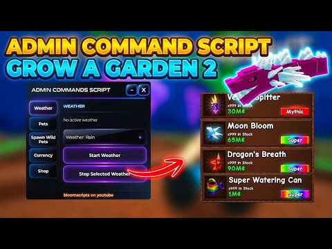 [NEW] Grow A Garden 2 Admin Command Script | SAFE, KEYLESS, SPAWN PET