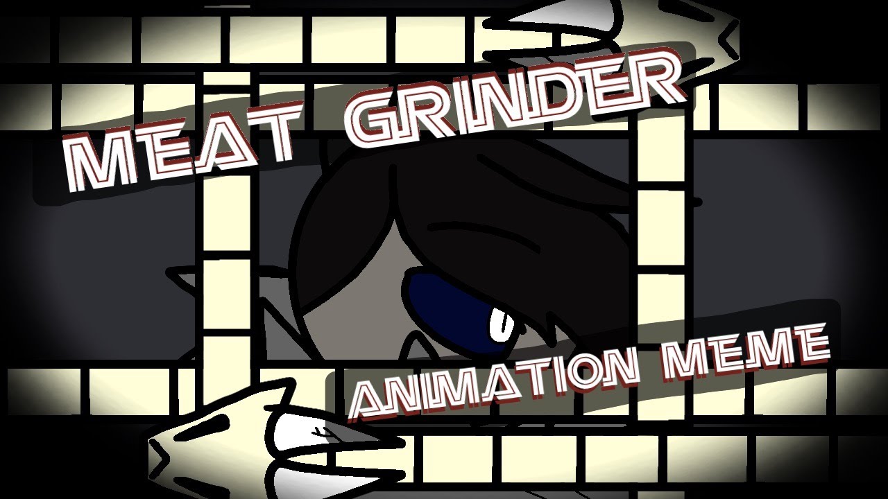 Meat Grinder animation meme| 🦴Halloween video🦴 - YouTube