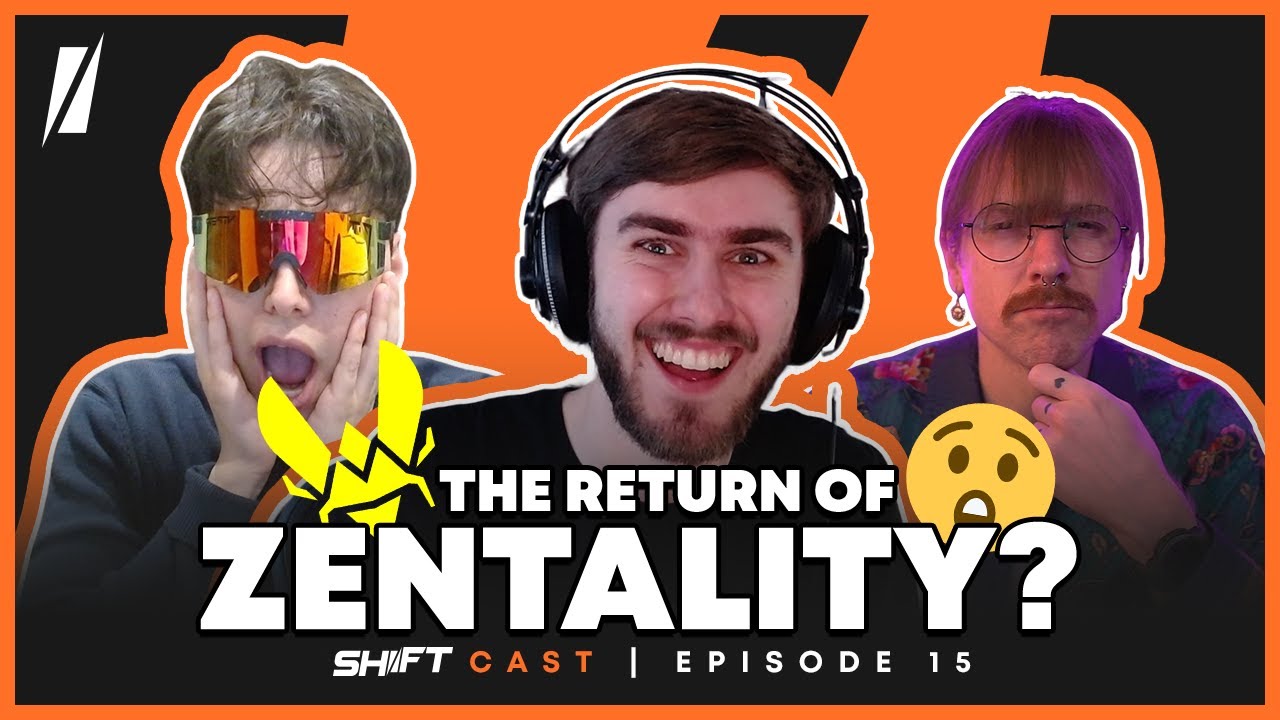 ZENTALITY RETURNS TO THE TOP! | ShiftCast Ep.15 - YouTube