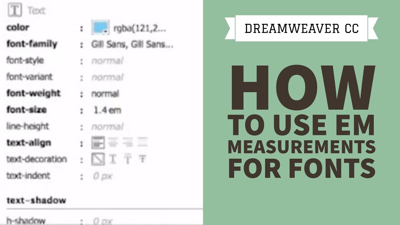 How to use Em measurements for fonts in Dreamweaver CC [20/34] - YouTube