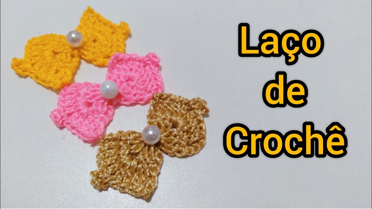Aprenda a Fazer um Lindo Laçinho de Crochê Para Aplicação 🎀 #facil ...