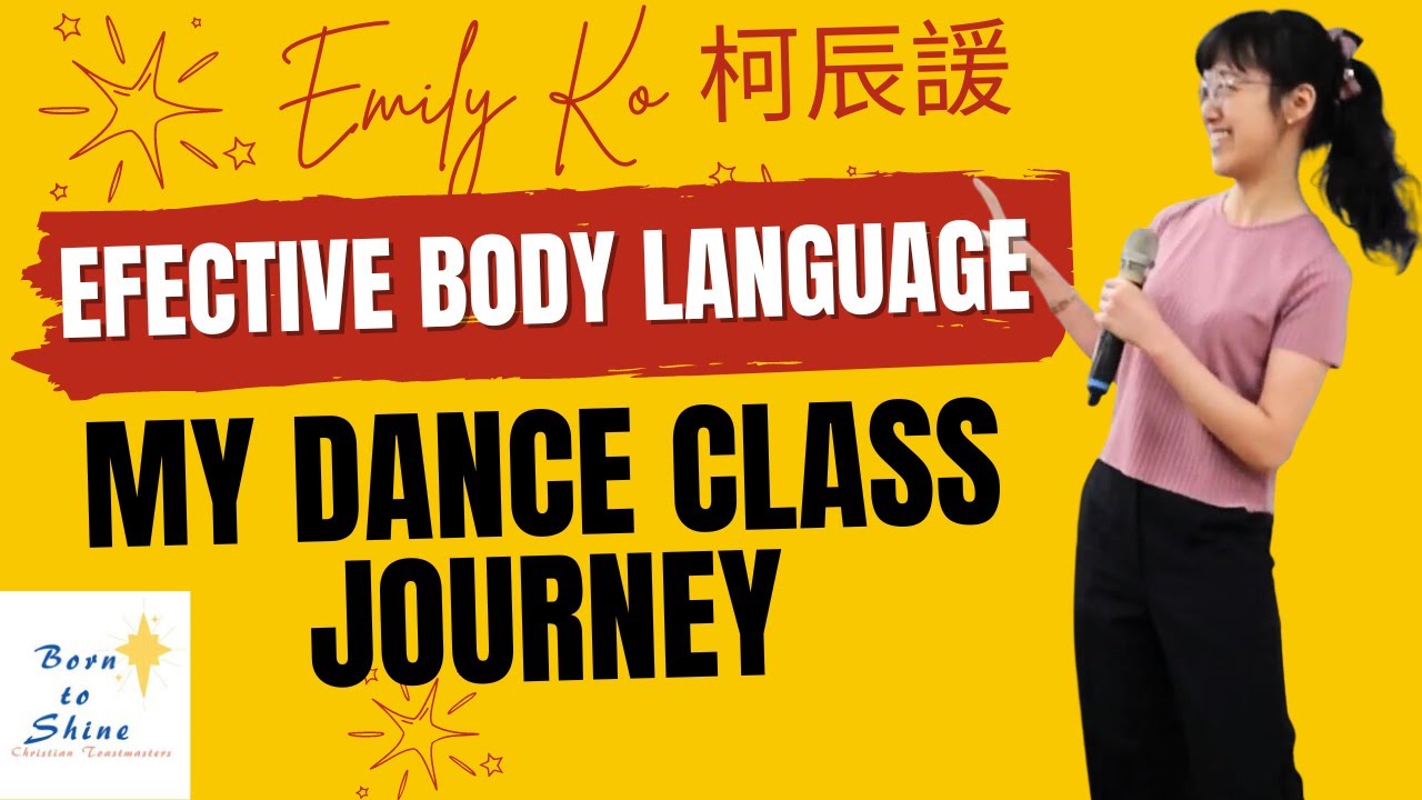 My Dance Class Journey || Emily Ko [Effective Body Language] - YouTube