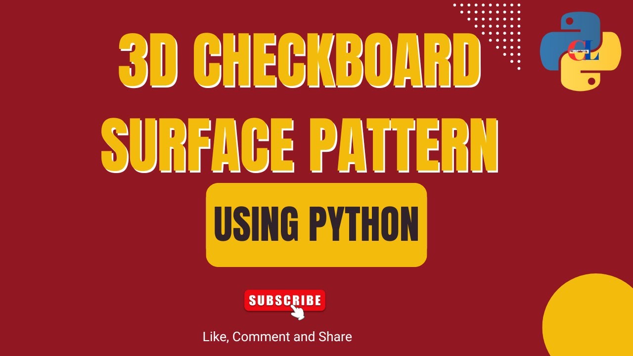 3D Checkboard Surface Pattern using python - YouTube