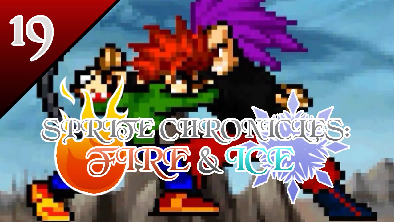Sprite Chronicles: Fire and Ice Episode 19 - YouTube