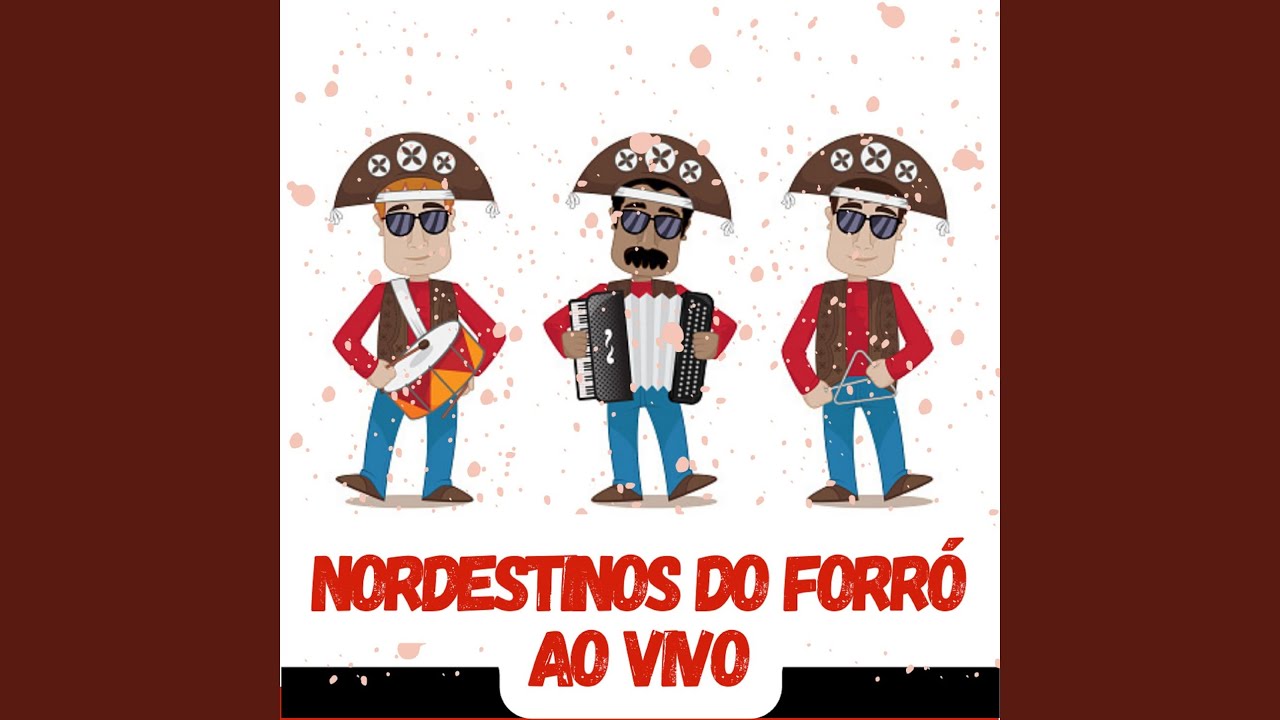 Xote das meninas - NORDESTINOS DO FORRÓ - YouTube