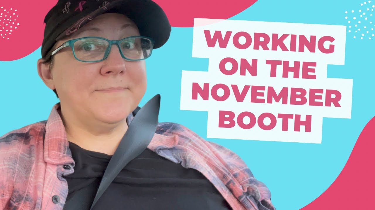 Working on the November booth - YouTube