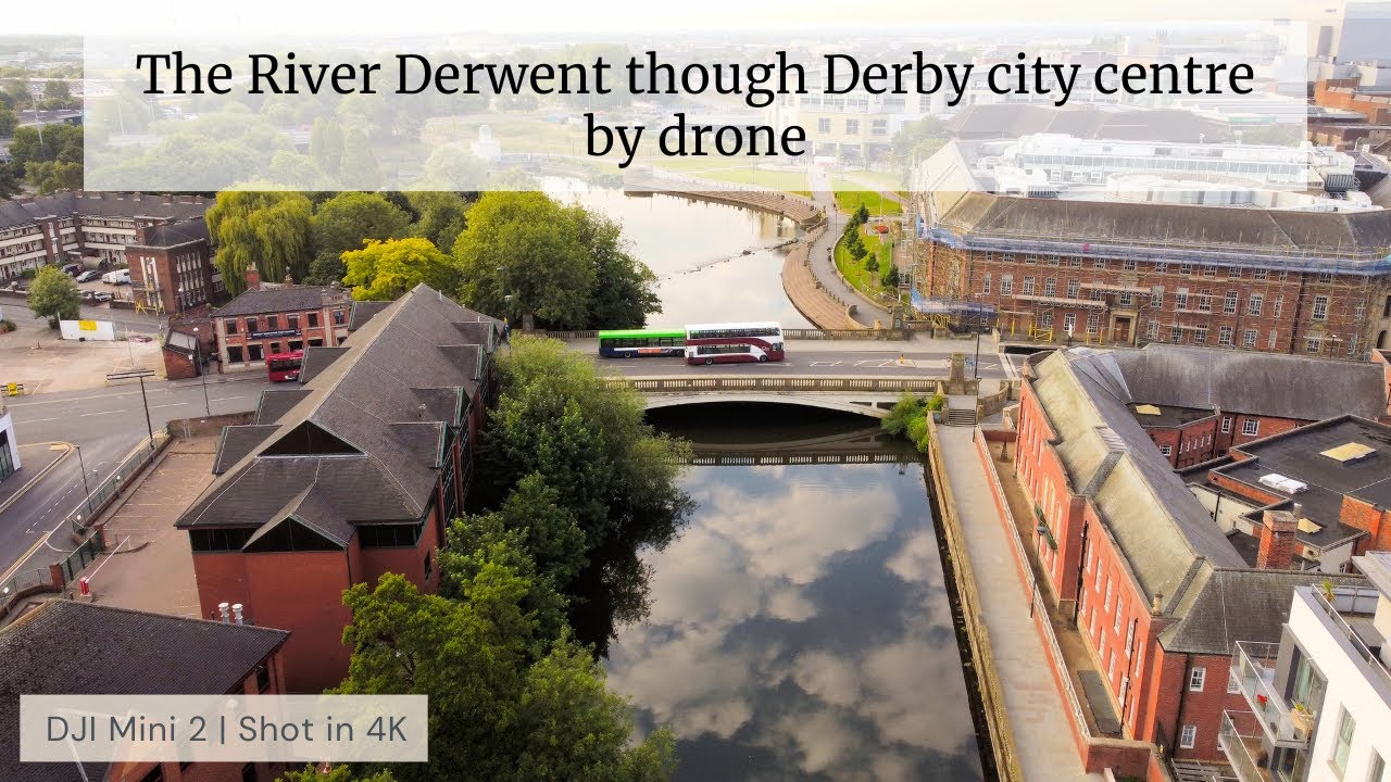 The River Derwent though Derby city centre by drone June 2022 | 4K ...