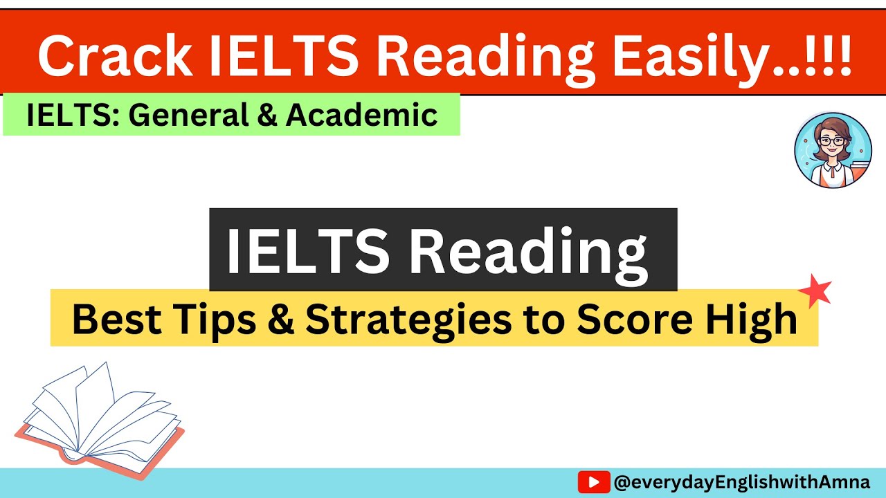 IELTS Reading Tips to Score High | Crack Reading Test Easily | General ...