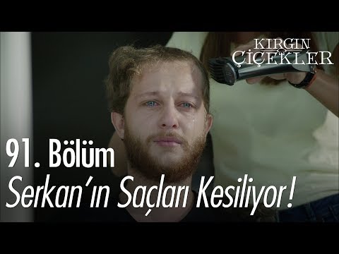 Serkan'ın saçları kesiliyor - Kırgın Çiçekler 91. Bölüm