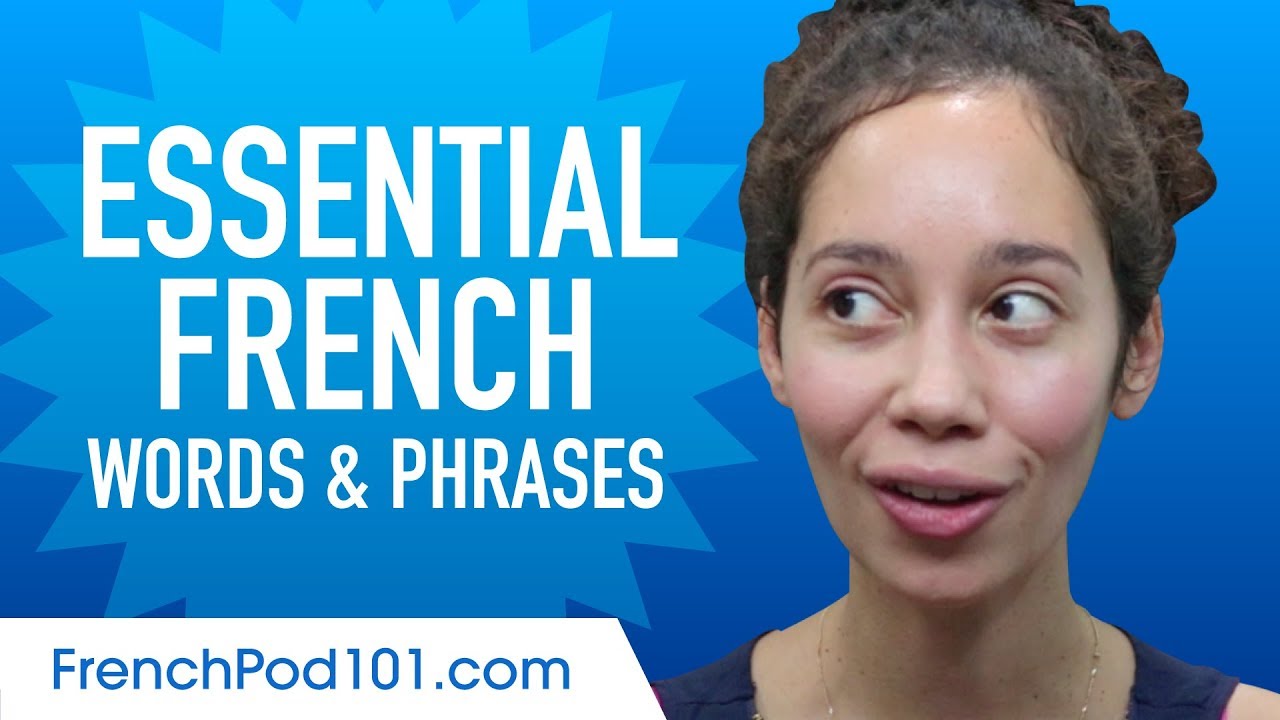 Essential French Words And Phrases To Sound Like A Native YouTube essential-french-words-and-phrases-to-sound-like-a-native-youtube