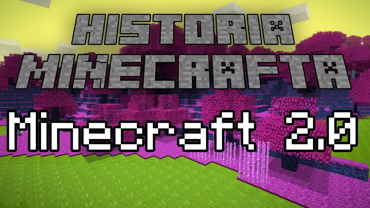 Bardzo poważna aktualizacja - Minecraft 2.0 [Historia Minecrafta ...