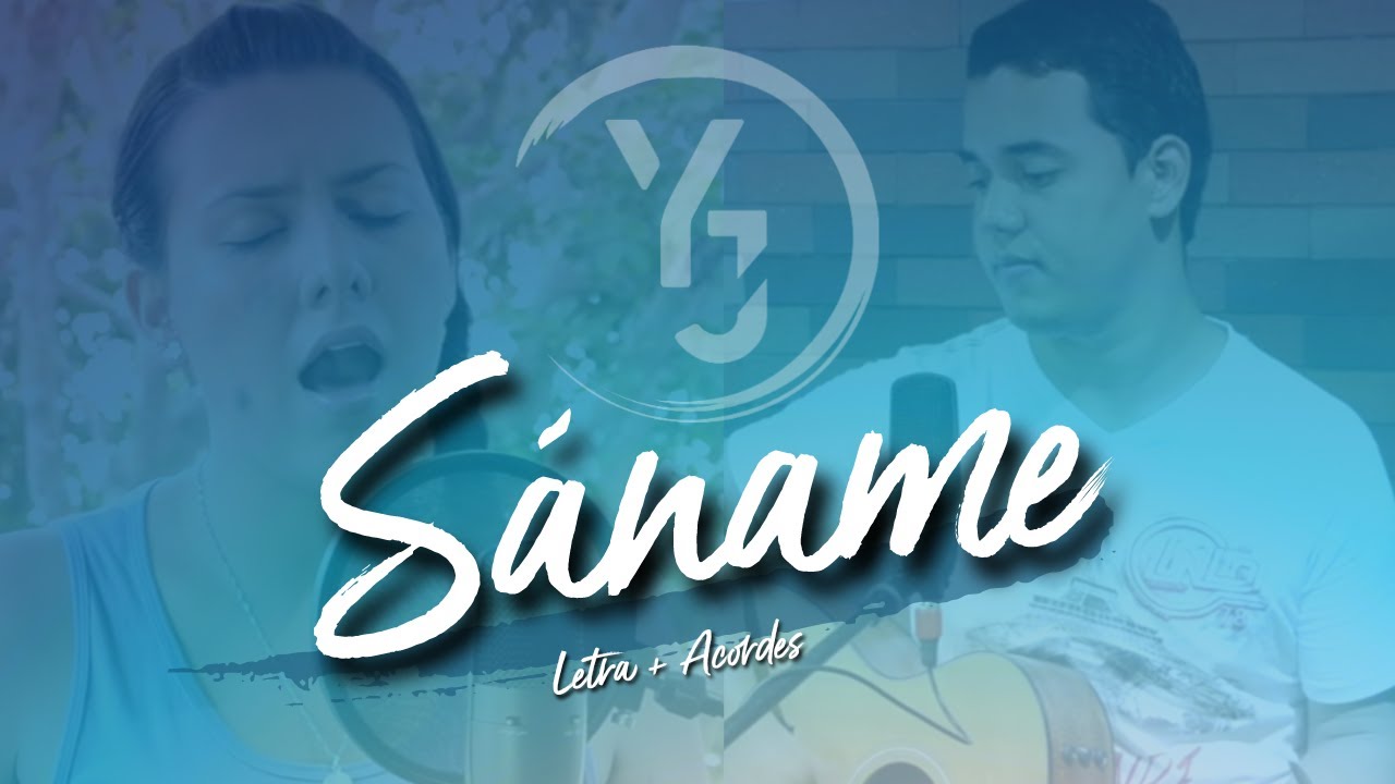 SÁNAME | Letra y Acordes - Rafael Moreno (YULI Y JOSH) | Música ...